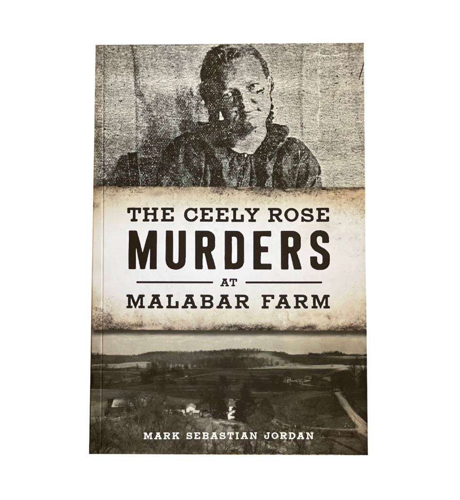 Book - The Ceely Rose Murders at Malabar Farm - The Ohio State ...