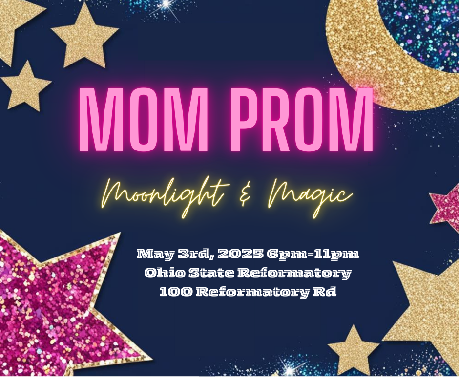 Mom Prom - The Ohio State Reformatory Preservation Society